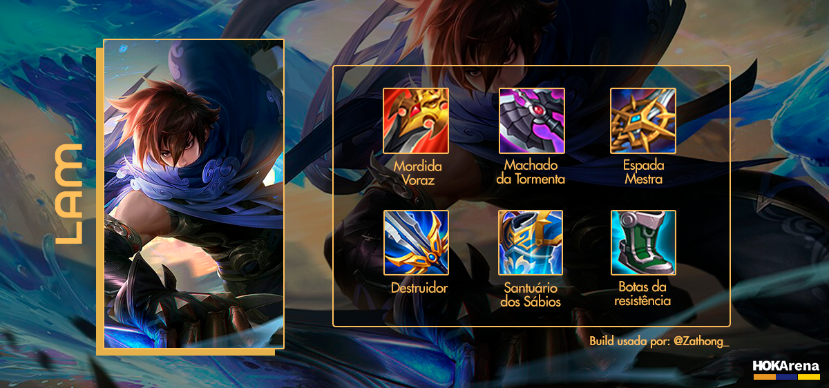 Build em Destaque: Lam – Honor of Kings Arena