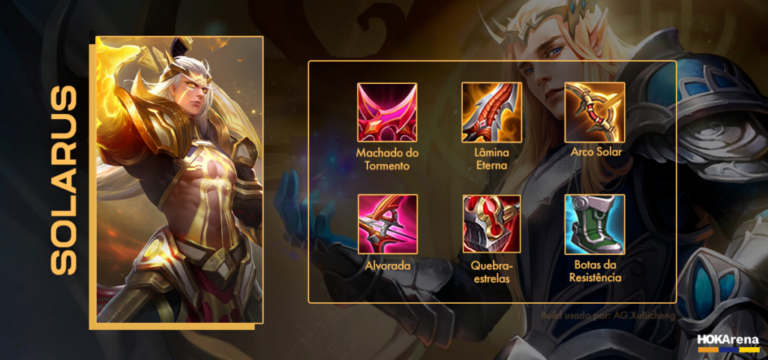 Build em Destaque: Solarus – Honor of Kings Arena
